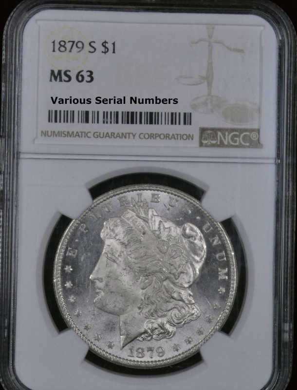 1879-S Morgan Silver Dollar - NGC MS63 Various Serial Numbers
