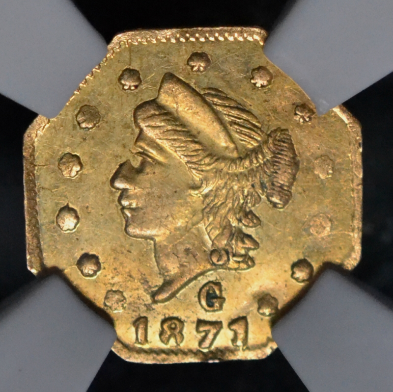 1871 25¢ California Gold - Octagonal Liberty BG-765 - NGC MS62