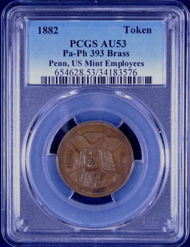1882 Penn US Mint Employees Token Pa-PH 393 - PCGS AU 53