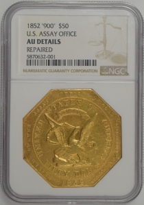 1852 U.S. $50 Gold - Assay Office .900 Slug - NGC AU Details (Repaired)