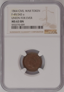 1864 U.S. Civil War Token - Union For Ever - NGC MS63BN